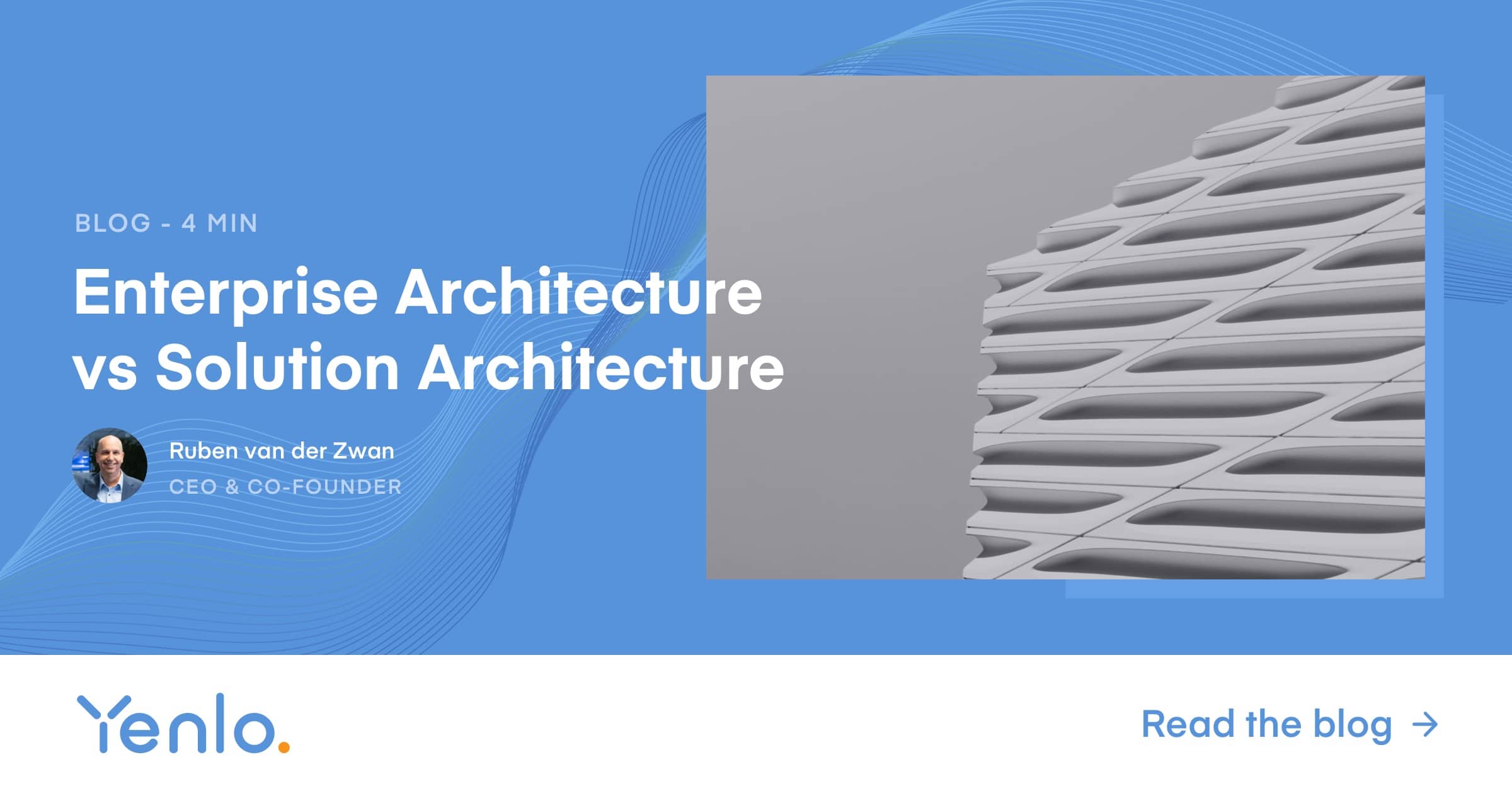 Enterprise vs Solution Architecture - Key Differences - Yenlo